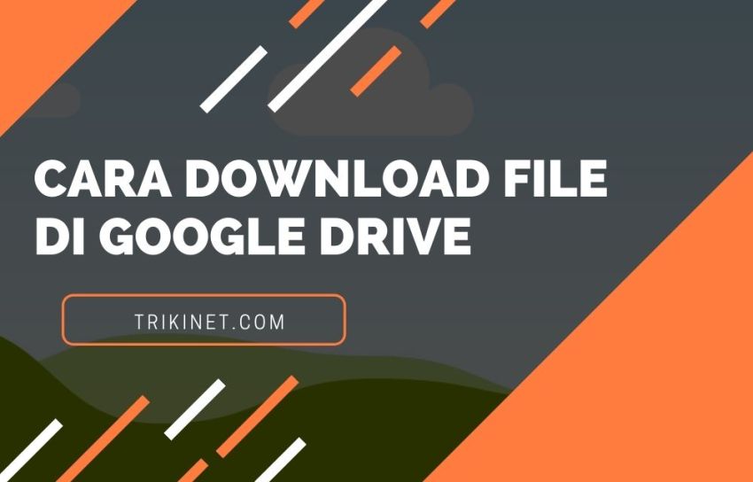 Cara Download File di Google Drive dari Smartphone dan PC - DailySocial.ID